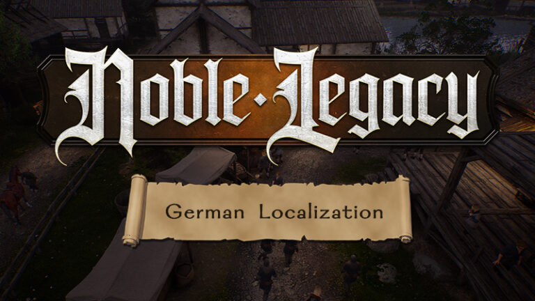 German Localization Announcement – Noble Legacy